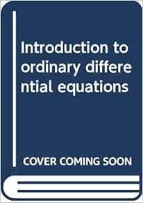 Amazon - Introduction to ordinary differential equations: Shepley L ...
