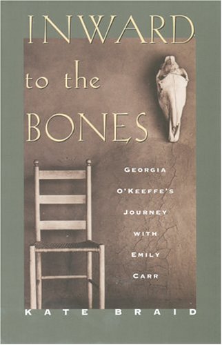 Inward to the Bones: Braid, Kate: 9781896095400: Amazon.com: Books