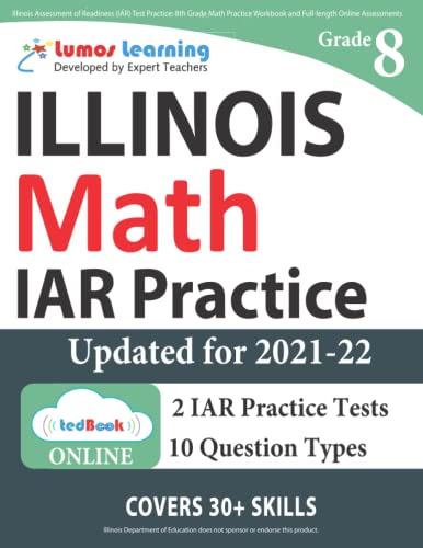 Illinois Assessment of Readiness (IAR) Test Practice: 8th Grade Math ...