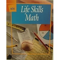 LIFE SKILLS MATH STUDENT WORKBOOK: AGS Secondary: 9780785429364: Amazon ...