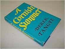 A Cornish summer;: Derek Tangye: 9780718100414: Amazon.com: Books