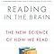 Reading in the Brain: The New Science of How We Read: Dehaene ...