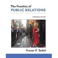 Practice of Public Relations, The: Seitel, Fraser: 9780135641484 ...