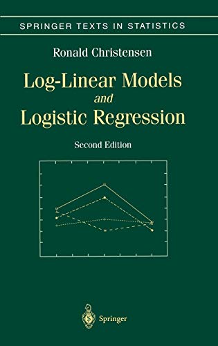 Log-Linear Models and Logistic Regression (Springer Texts in Statistics ...