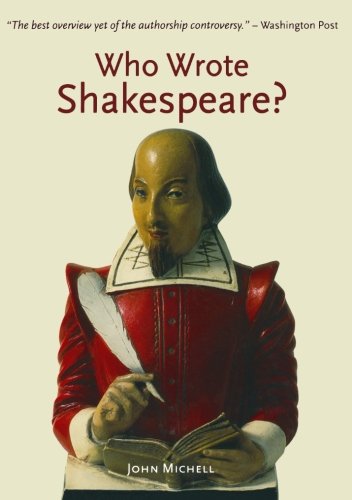 Amazon.com: Who Wrote Shakespeare?: 9780500281130: Michell, John: Books