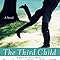 The Third Child: A Novel: Piercy, Marge: 9780060936037: Amazon.com: Books