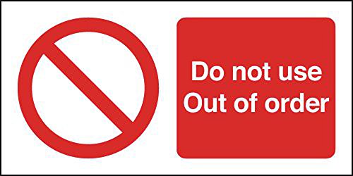 Signs and Labels AMZHZ180USAV"Do Not Use Out Of Order" Prohibition ...