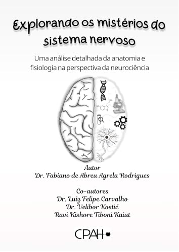 Explorando os mistérios do sistema nervoso: Uma análise detalhada da anatomia e fisiologia da ...