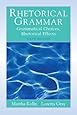 Amazon.com: Rhetorical Grammar (6th Edition) (9780205706754): Martha J ...