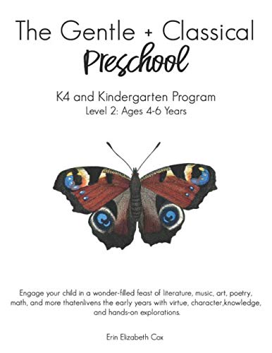 Gentle + Classical Preschool 2 — Life, Abundantly