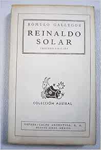 REINALDO SOLAR.: Rómulo. GALLEGOS: Amazon.com: Books