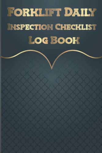 Forklift Daily Inspection Checklist Log Book: Forklift Operator Daily ...
