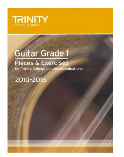 Guitar Exam Pieces Grade 1 2010-2015 (Trinity Guildhall Guitar ...
