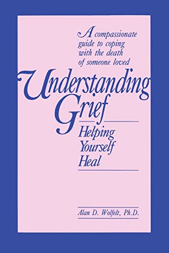 Amazon.com: Understanding Grief: Helping Yourself Heal: 8601422562132 ...