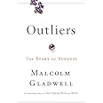 Outliers: The Story of Success: Gladwell, Malcolm: 9780008133788 ...