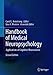Handbook of Medical Neuropsychology: Applications of Cognitive Neuroscience: 9781441913630 ...