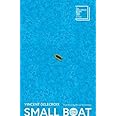 Small Boat: Vincent Delecroix, Helen Stevenson: 9781913109370: Amazon ...