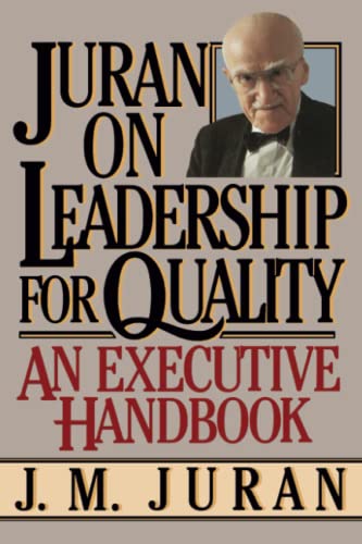 Juran on Leadership For Quality: Juran, J. M.: 9780743255776: Amazon ...