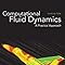 Computational Fluid Dynamics: A Practical Approach : Tu Ph.D. in Fluid Mechanics Royal Institute ...