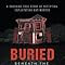 Amazon.com: Buried Beneath the Boarding House: A Shocking True Story of Deception, Exploitation ...