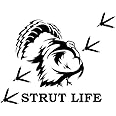 Amazon.com: Strut Life Turkey Hunting - Sticker Graphic - Auto, Wall ...