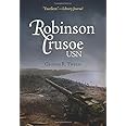 Amazon.com: Robinson Crusoe, USN: The Adventures of George R. Tweed ...