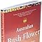 Australian Bush Flower Essences: White, Ian: 9780905249841: Amazon.com ...
