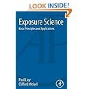Exposure Science: Basic Principles and Applications: 9780124201675 ...