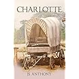Charlotte: Anthony, JS: 9781097877188: Amazon.com: Books