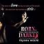 Born, Darkly (Darkly, Madly Duet Book 1) - Kindle edition by Trisha ...