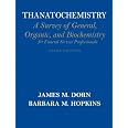 Amazon.com: Thanatochemistry: A Survey of General, Organic, and ...