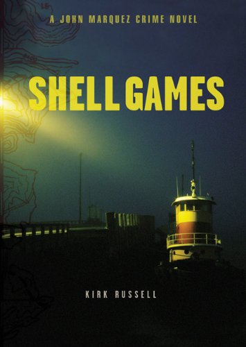 Shell Games: A John Marquez Crime Novel: Russell, Kirk: 0765145103725 ...