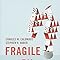 Fragile by Design: The Political Origins of Banking Crises and Scarce ...