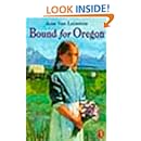 Bound for Oregon: Jean Van Leeuwen: 9780140383195: Amazon.com: Books