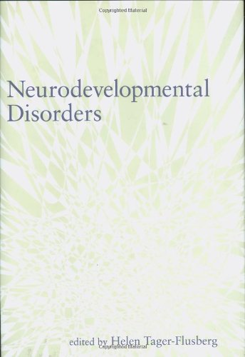 Neurodevelopmental Disorders (Developmental Cognitive Neuroscience ...