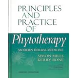 Principles and Practice of Phytotherapy: Modern Herbal Medicine: 9780443069925: Medicine ...