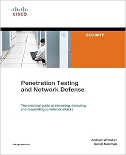 Penetration Testing and Network Defense: Whitaker, Andrew, Newman ...