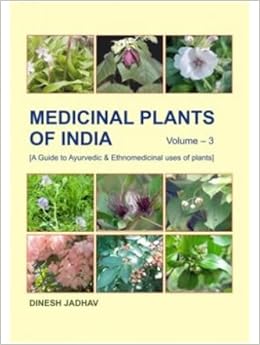 Medicinal Plants of India Vol. 1-3 (Set): Dinesh Jadhav: 9788172335458 ...