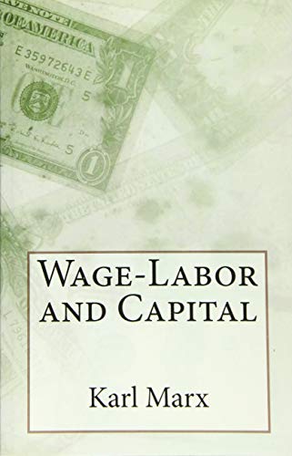Wage-Labor and Capital by Karl Marx (PDF) | sci-books.com