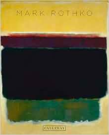 Amazon.com: Mark Rothko: The Exhibitions at Pace (9780935112832): Arne ...