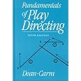 Fundamentals of Play Directing: Dean, Alexander: 9780030148439: Amazon ...
