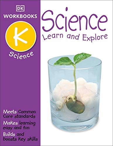 DK Workbooks: Science, Kindergarten: Learn and Explore: DK ...
