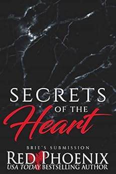 Secrets of the Heart (Brie's Submission Book 20) - Kindle edition by ...