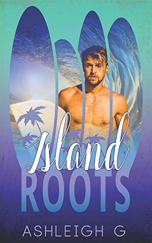 Island Roots (Island Series): G, Ashleigh, Bester, Tamsyn, Tallulah, Covers by: 9781792636929 ...