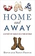 Amazon.com: Home and Away: A Story of Family in a Time of War ...