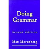 Amazon.com: Doing Grammar: 9780199947331: Morenberg, Max: Books