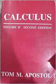 Calculus (Volume II): Tom A. Apostol: 9789971513979: Amazon.com: Books