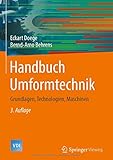 Praxis der Umformtechnik: Umform- und Zerteilverfahren, Werkzeuge ...