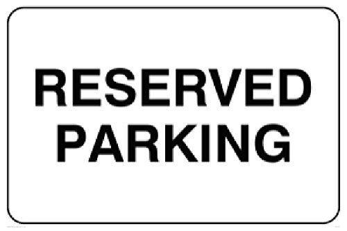 Viking Signs IA5477-A1L-3M”Reserved Parking” Sign, Plastic, 3 mm Rigid ...