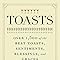 Amazon.com: Toasts: Over 1,500 of the Best Toasts, Sentiments ...
